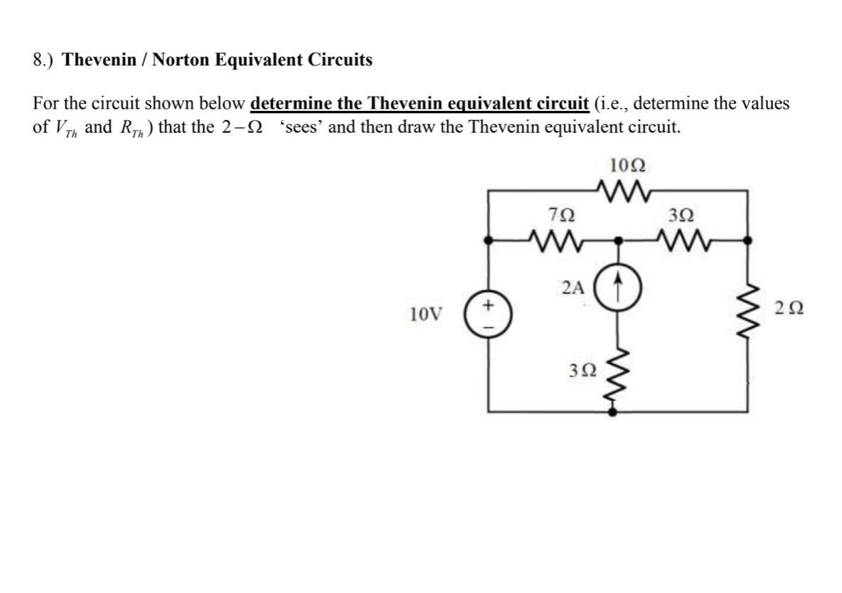 Solved 8.) Thevenin / Norton Equivalent Circuits For the | Chegg.com