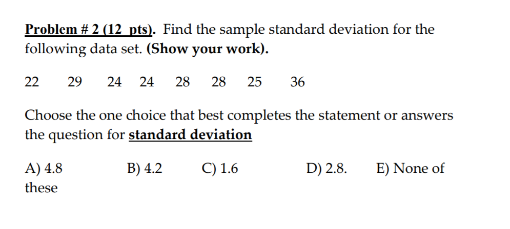 Solved Problem # 2 (12 pts). Find the sample standard | Chegg.com