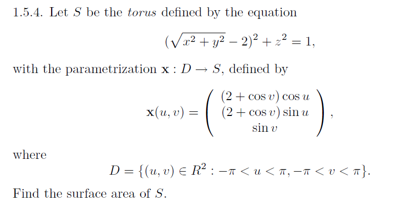 Solved 1.5.4. Let S be the torus defined by the equation | Chegg.com