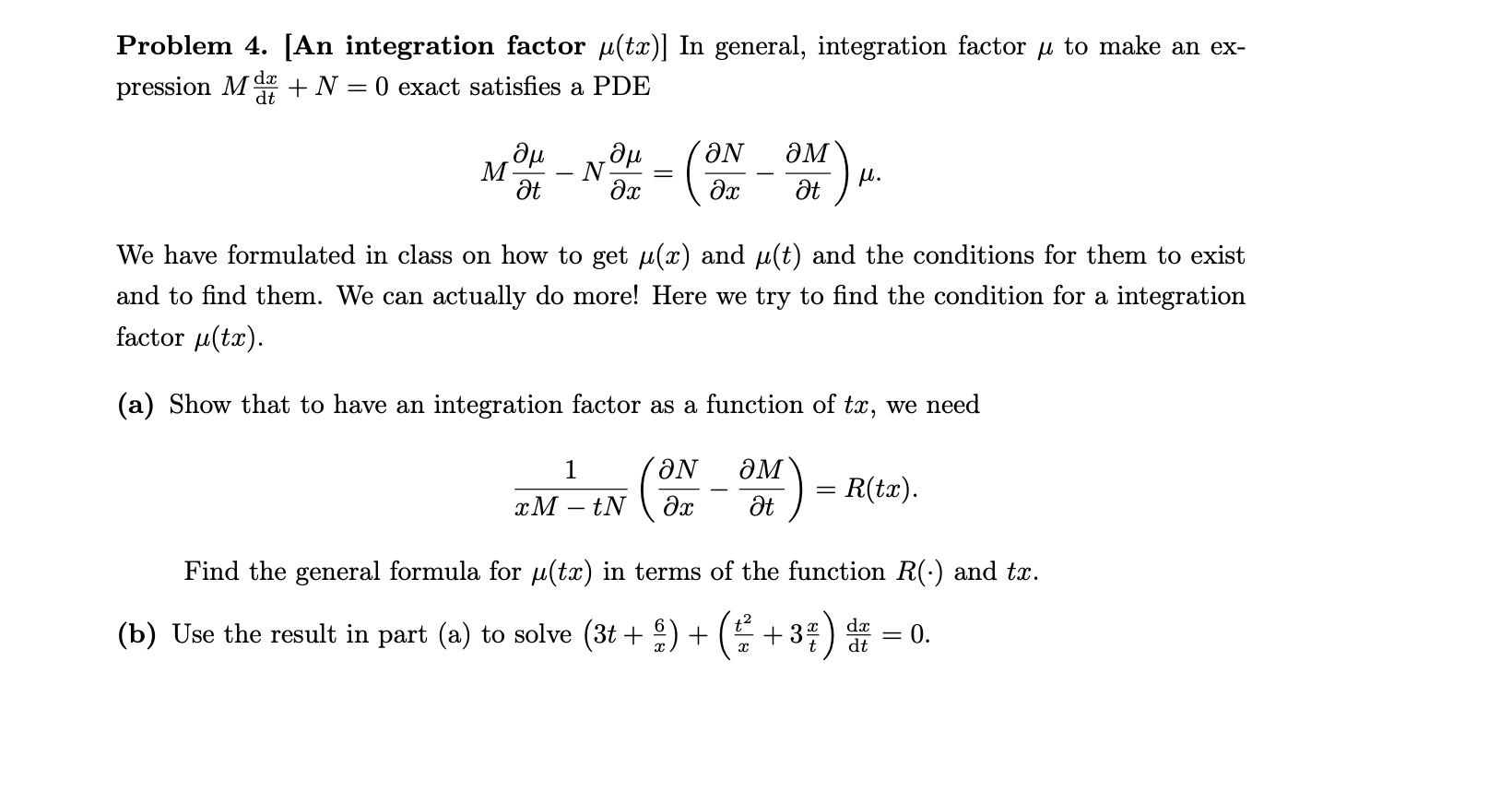 Solved Problem 4. (An integration factor u(tx)] In general, | Chegg.com