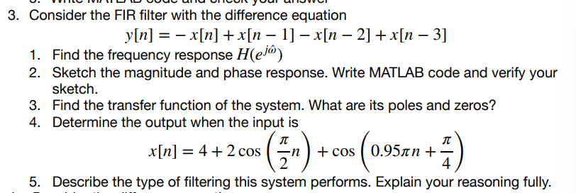 Solved 3. Consider the FIR filter with the difference | Chegg.com