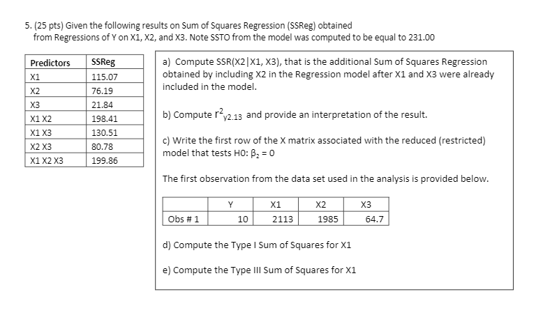 5. (25 pts) Given the following results on Sum of | Chegg.com