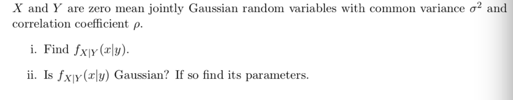Solved X And Y Are Zero Mean Jointly Gaussian Random