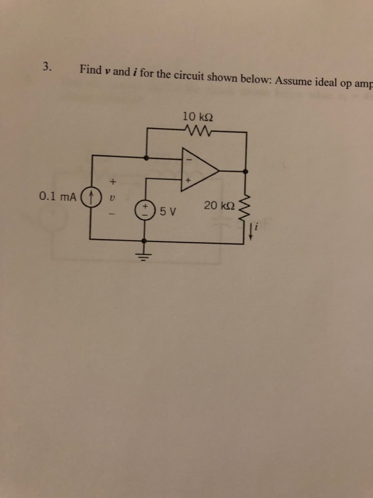 Solved Find and for the cunt hown below: Assume ideal op amp | Chegg.com