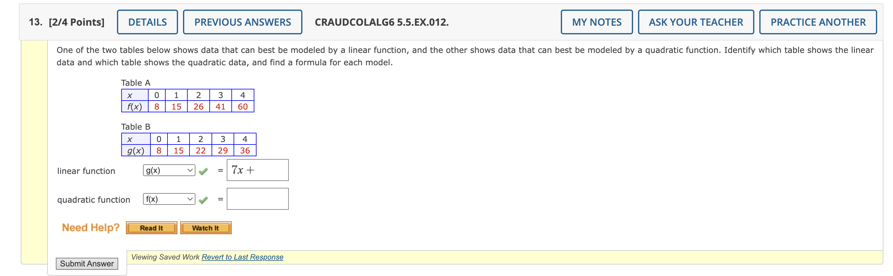 Solved data and which table shows the quadratic data, and | Chegg.com