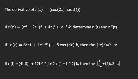 Solved The derivative of r(t) = (cos(2t), sen(t)) If r(t) = | Chegg.com