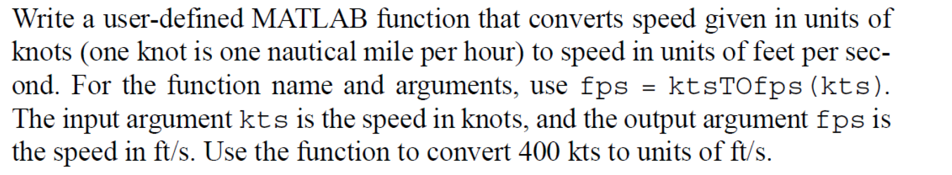 Solved Write a user-defined MATLAB function that converts | Chegg.com