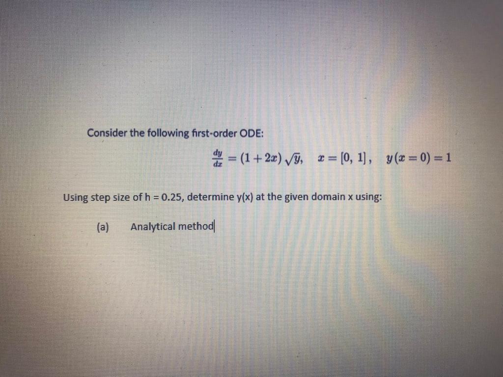 Solved Consider the following first-order ODE: = (1+22) VÝ, | Chegg.com