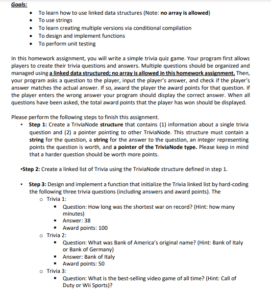 Solved Goals: • To learn how to use linked data structures | Chegg.com