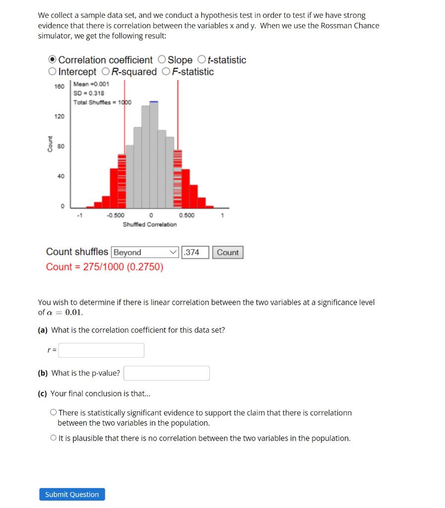 Solved We collect a sample data set, and we conduct a | Chegg.com