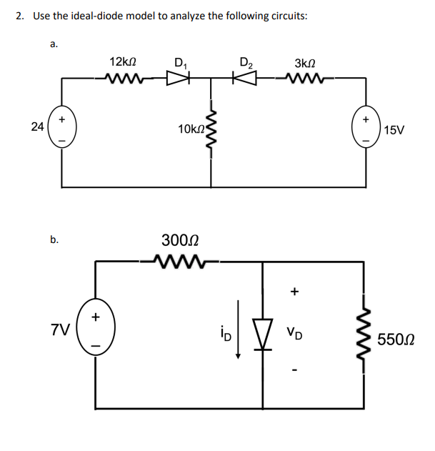 Solved 2. Use the ideal-diode model to analyze the following | Chegg.com
