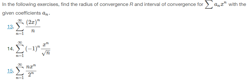 Solved In the following exercises, find the radius of | Chegg.com