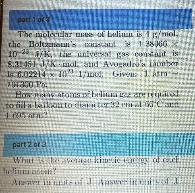 Solved The molecular mass of helium is 4 g/mol, the | Chegg.com