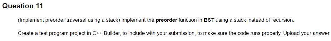 Solved (Implement preorder traversal using a stack) | Chegg.com Solved (Implement preorder traversal using a stack) | Chegg.com
