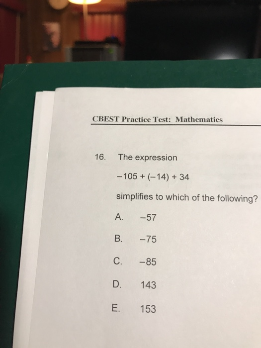 Solved CBEST Practice Test Mathematics 16 The Expression Chegg
