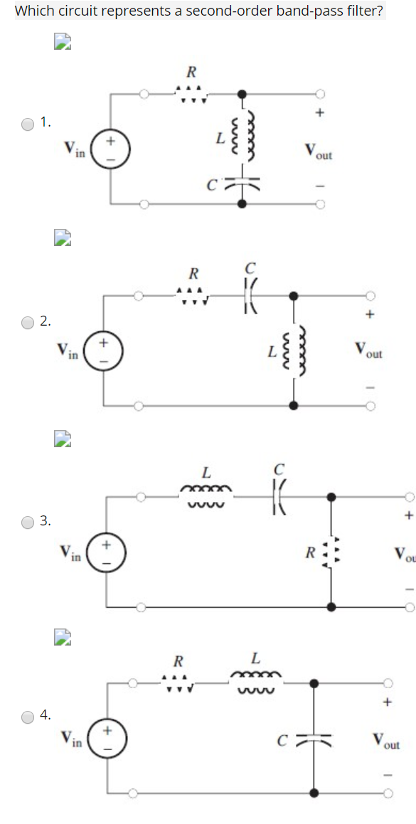 Solved Which circuit represents a second-order band-pass | Chegg.com