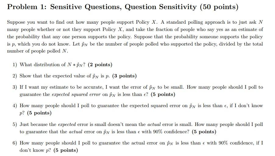 Solved Problem 1: Sensitive Questions, Question Sensitivity | Chegg.com