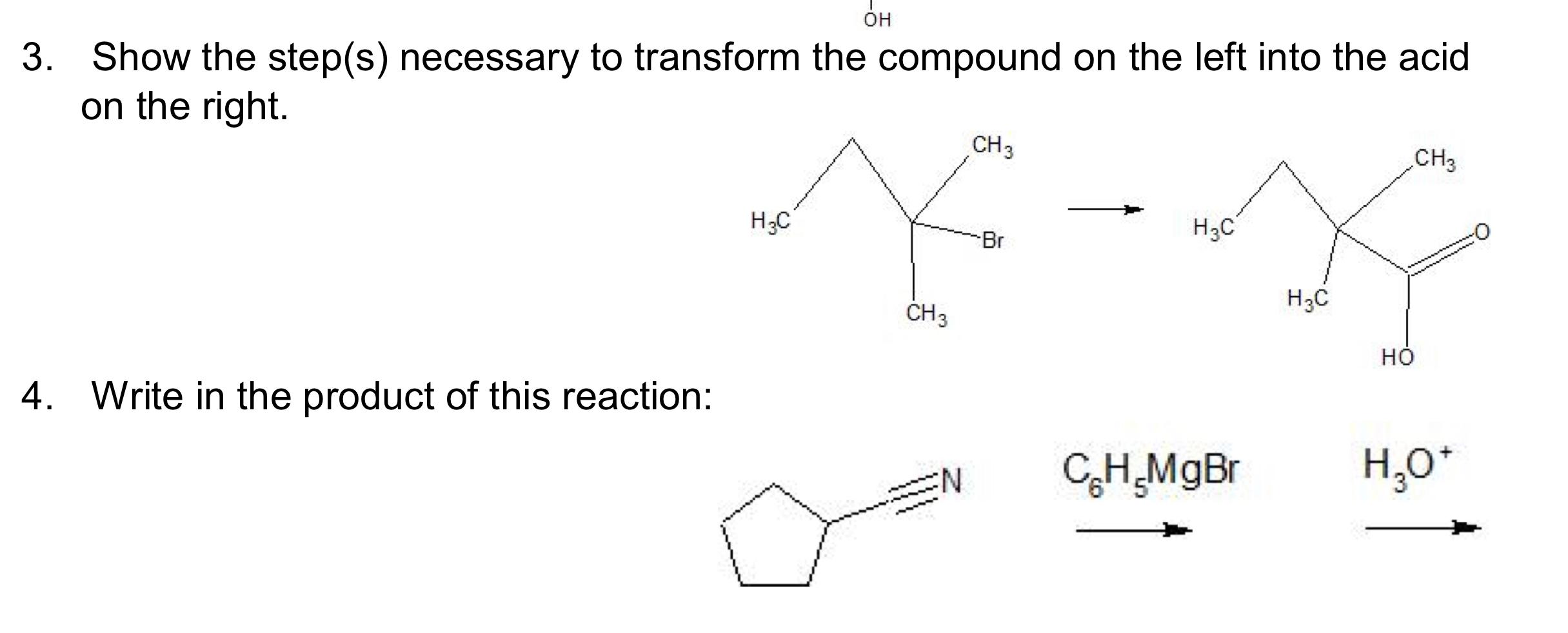 Solved 3. Show the step(s) necessary to transform the | Chegg.com