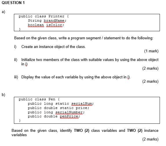 Solved QUESTION 1 a) public class Printer { String | Chegg.com