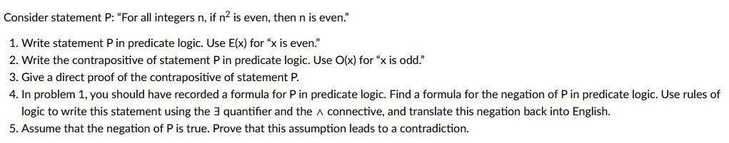 Solved Consider statement P: "For all integers n, if n2 is | Chegg.com