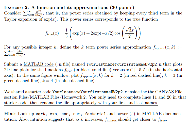 Solved Exercise 2. ﻿A function and its approximations (30 | Chegg.com