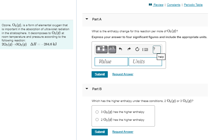 Solved Ozone, O3( g), is a form of elemental oxygen that is | Chegg.com