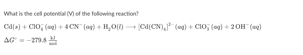 Solved What is the cell potential \\( (\\mathrm{V}) \\) of | Chegg.com