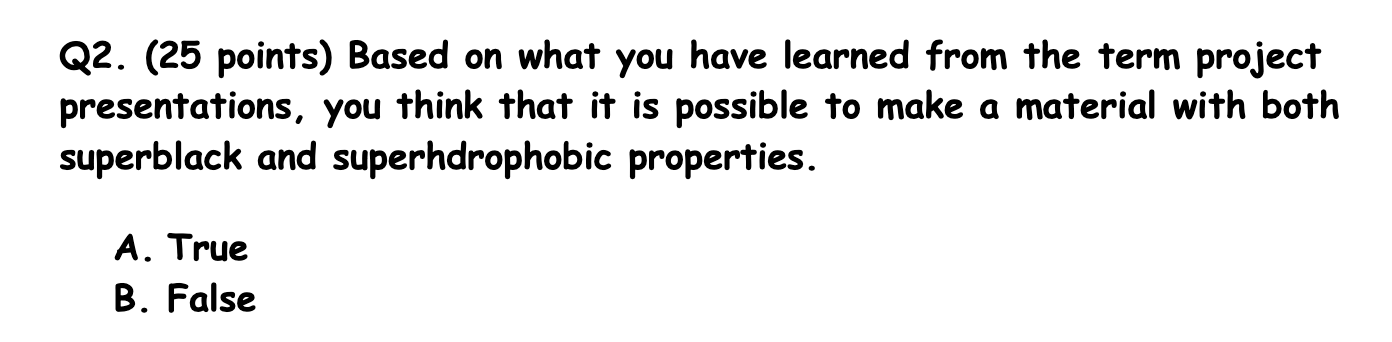 Solved Q2. (25 points) Based on what you have learned from | Chegg.com