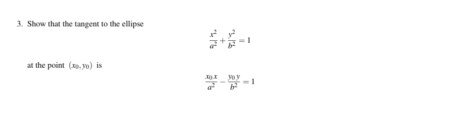 Solved Show that the tangent to ﻿the ellipsex2a2+y2b2=1at | Chegg.com