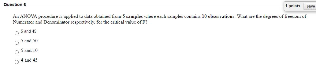 Solved Question 6 1 points Save An ANOVA procedure is | Chegg.com