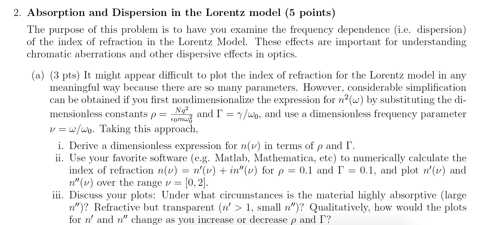 2. Absorption and Dispersion in the Lorentz model (5 | Chegg.com