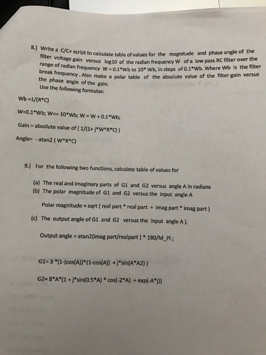 Solved 8.) write a c/c+script to calculate table of the | Chegg.com