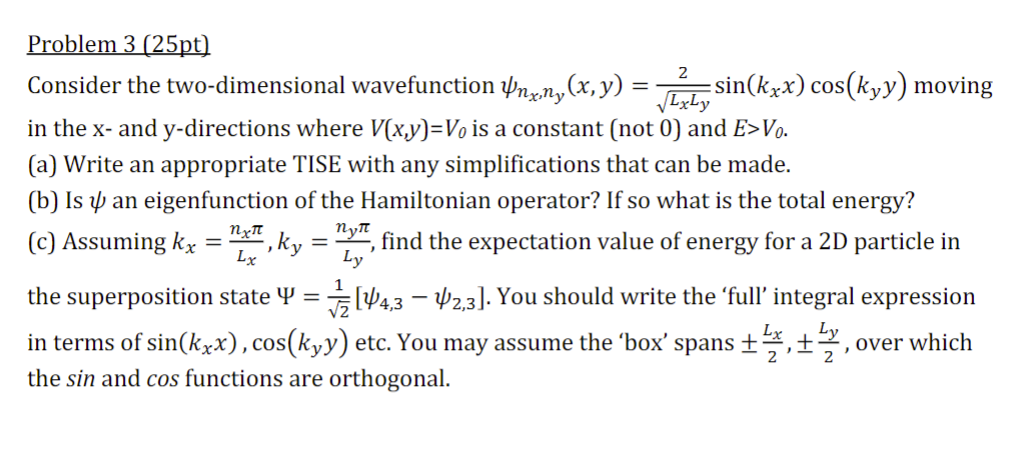 Problem 3 (25pt) Consider the two-dimensional | Chegg.com
