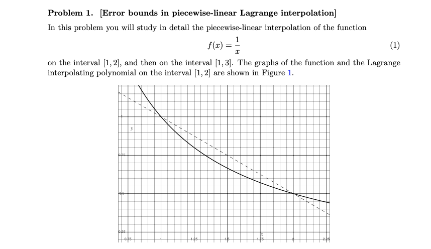 Solved Problem 1. (Error bounds in piecewise-linear Lagrange | Chegg.com