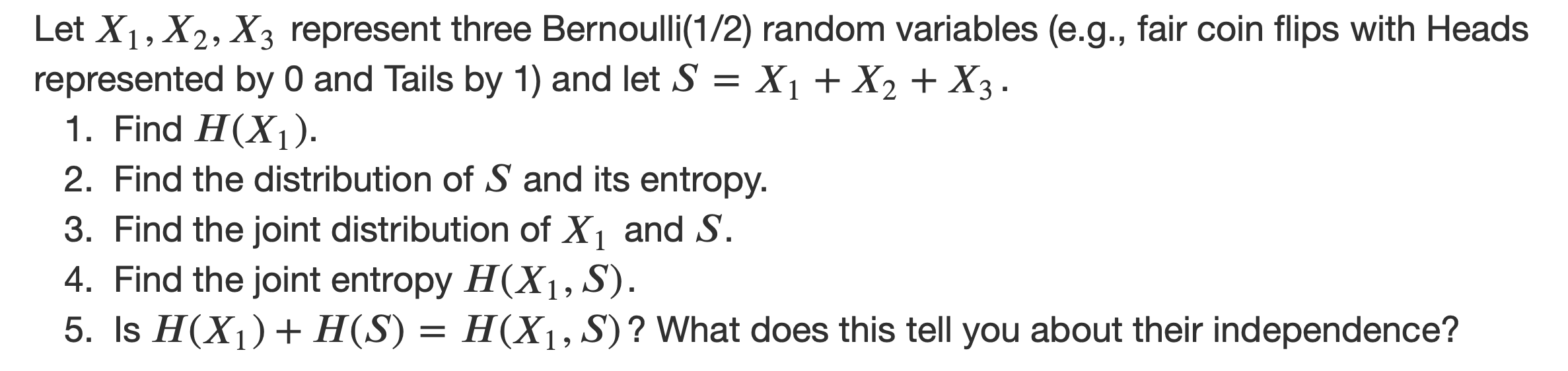 Solved Let X1, X2, X3 represent three Bernoulli(1/2) random | Chegg.com