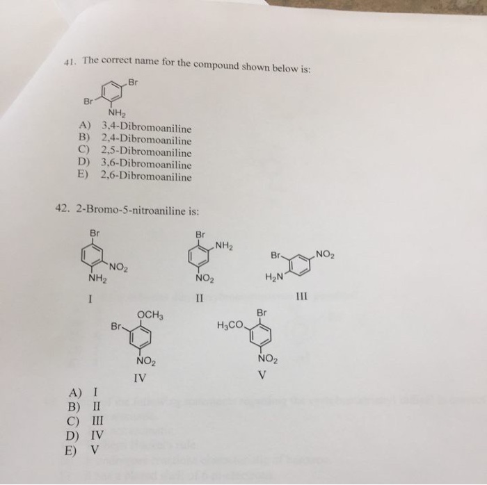Solved 41. The correct name for the compound shown below | Chegg.com