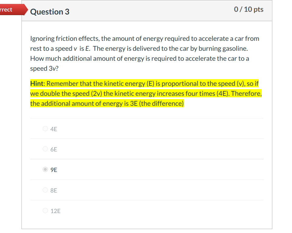 Solved rrect Question 3 0/10 pts Ignoring friction effects, | Chegg.com