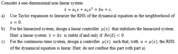 Solved Consider a one-dimensional non-linear system | Chegg.com
