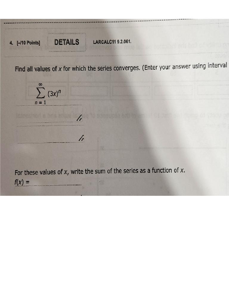 Solved Find all values of x for which the series converges. | Chegg.com