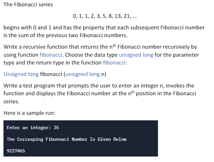 Solved The Fibonacci series 0, 1, 1, 2, 3, 5, 8, 13, 21, ... | Chegg.com