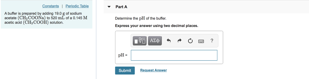 Solved Constants| Periodic Table Part A A buffer is prepared | Chegg.com