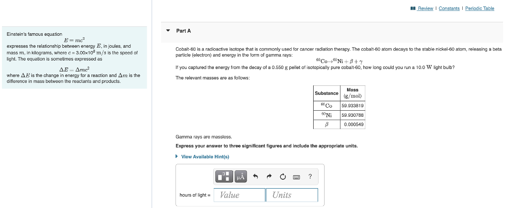 Solved Einstein's famous equation E = mc² expresses the | Chegg.com