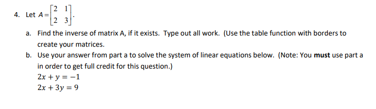 Solved 1: I] 4. Let A- 2 3 Find the inverse of matrix A, if | Chegg.com