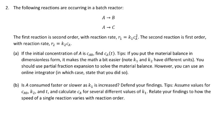 Solved 2. The following reactions are occurring in a batch | Chegg.com
