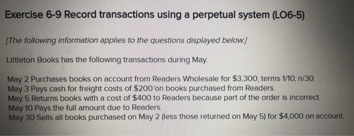 Solved Exercise 6-9 Record transactions using a perpetual | Chegg.com Solved Exercise 6-9 Record transactions using a perpetual | Chegg.com