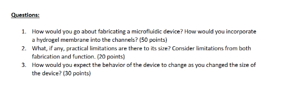 Solved Background: Microfluidic devices a class of devices | Chegg.com