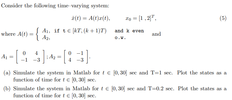 Solved Consider the following time-varying | Chegg.com
