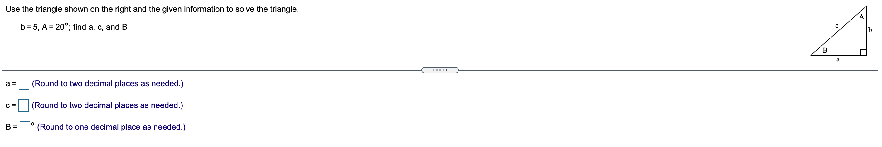 Solved Find the area K of the triangle specified below. a = | Chegg.com