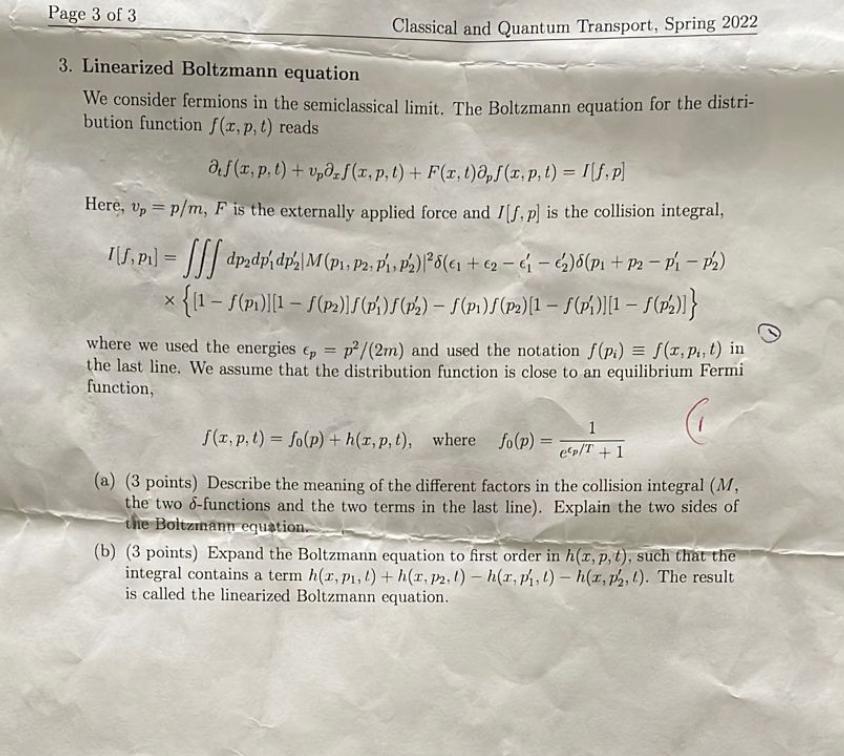 Linearized Boltzmann equation We consider fermions in | Chegg.com