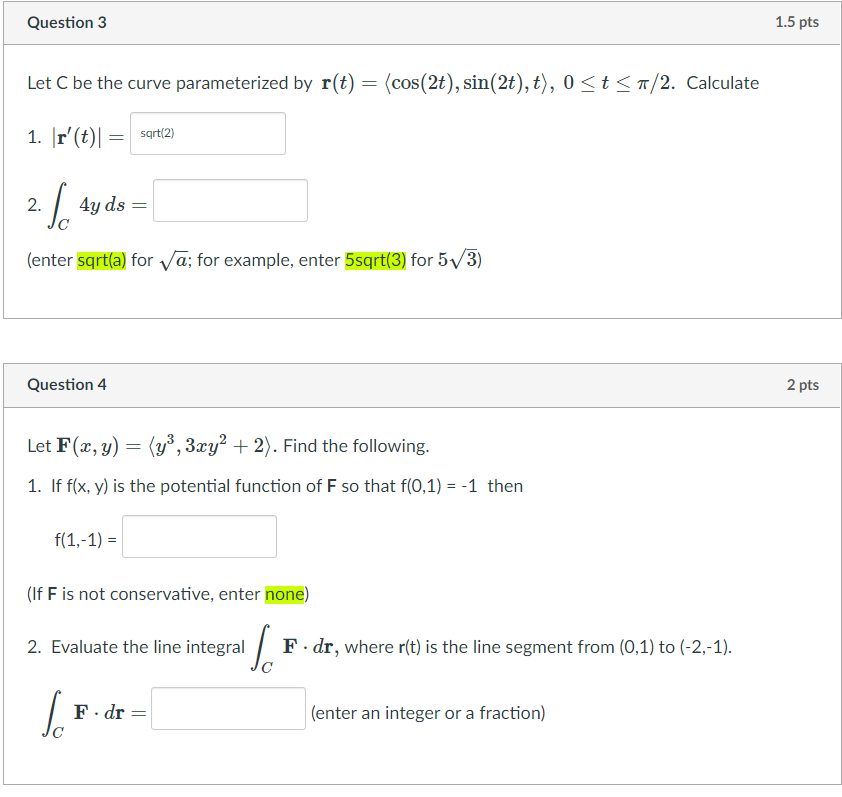 Solved Question 3 15 Pts Let C Be The Curve Parameterized 